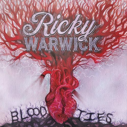 Ricky Warwick – "Blood Ties" (Released 21st March 2025) | Pie & Vinyl